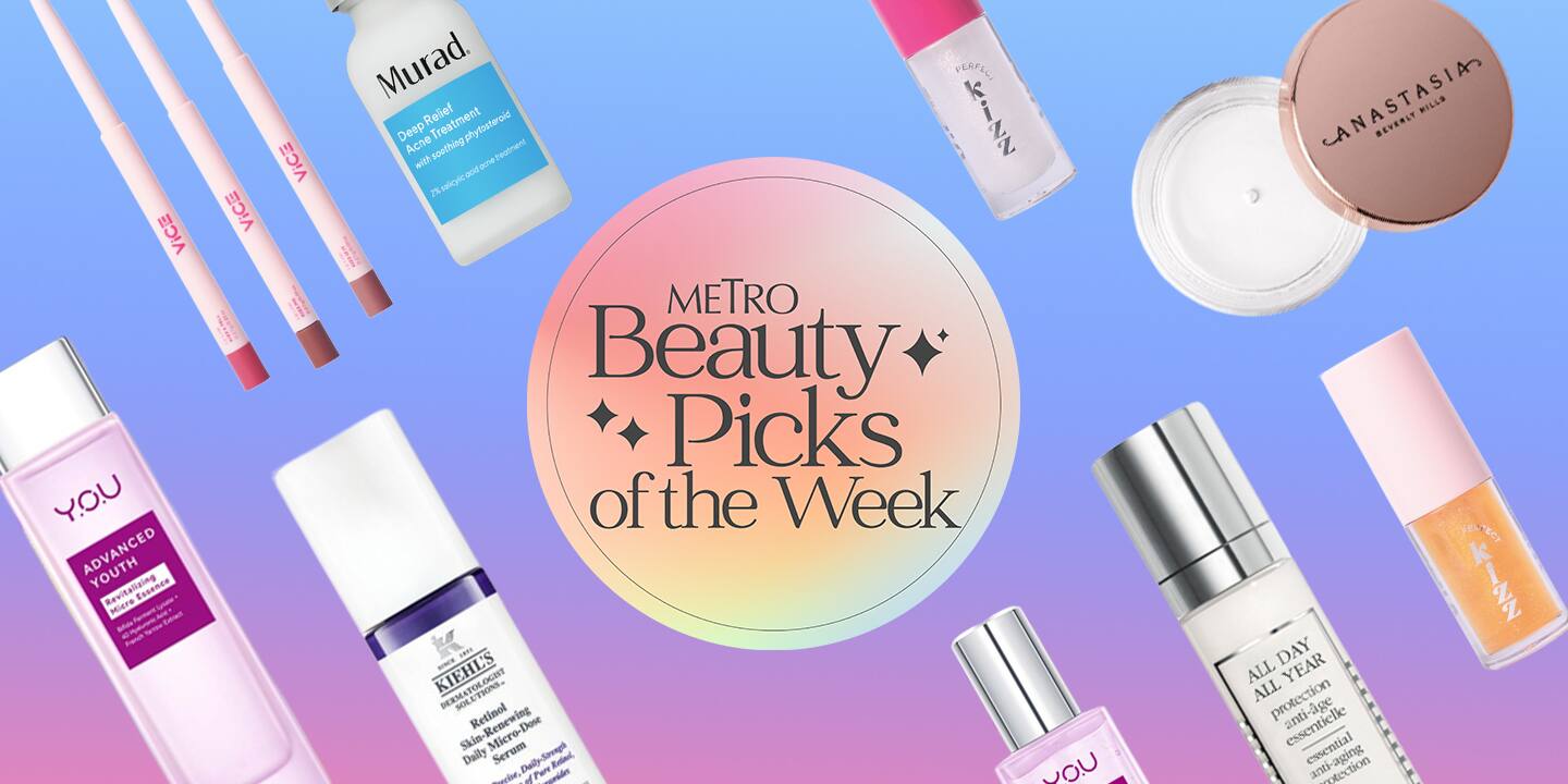 Metro Beauty Picks Of The Week | Metro.Style